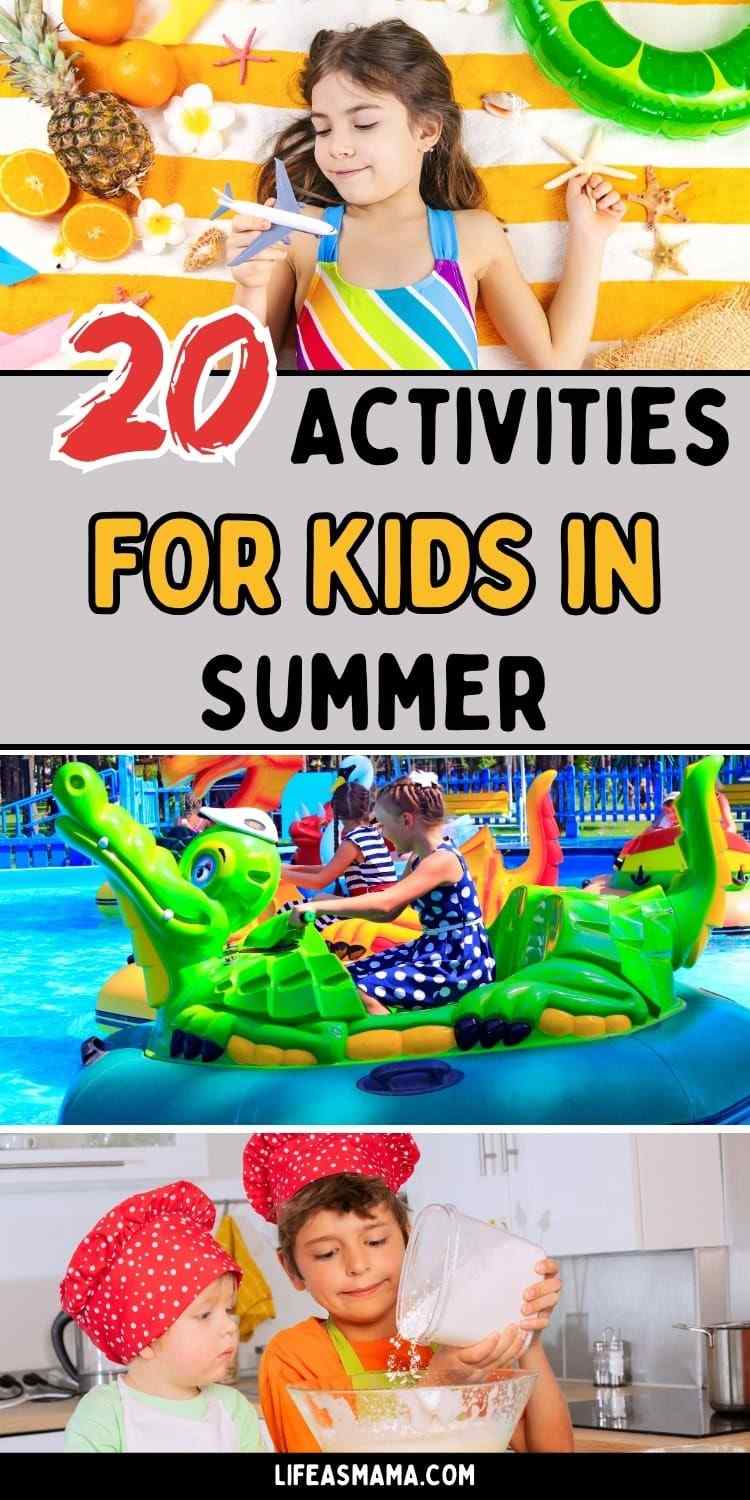20 Summer Activities for Kids: Fun Ideas an Unforgettable Summer