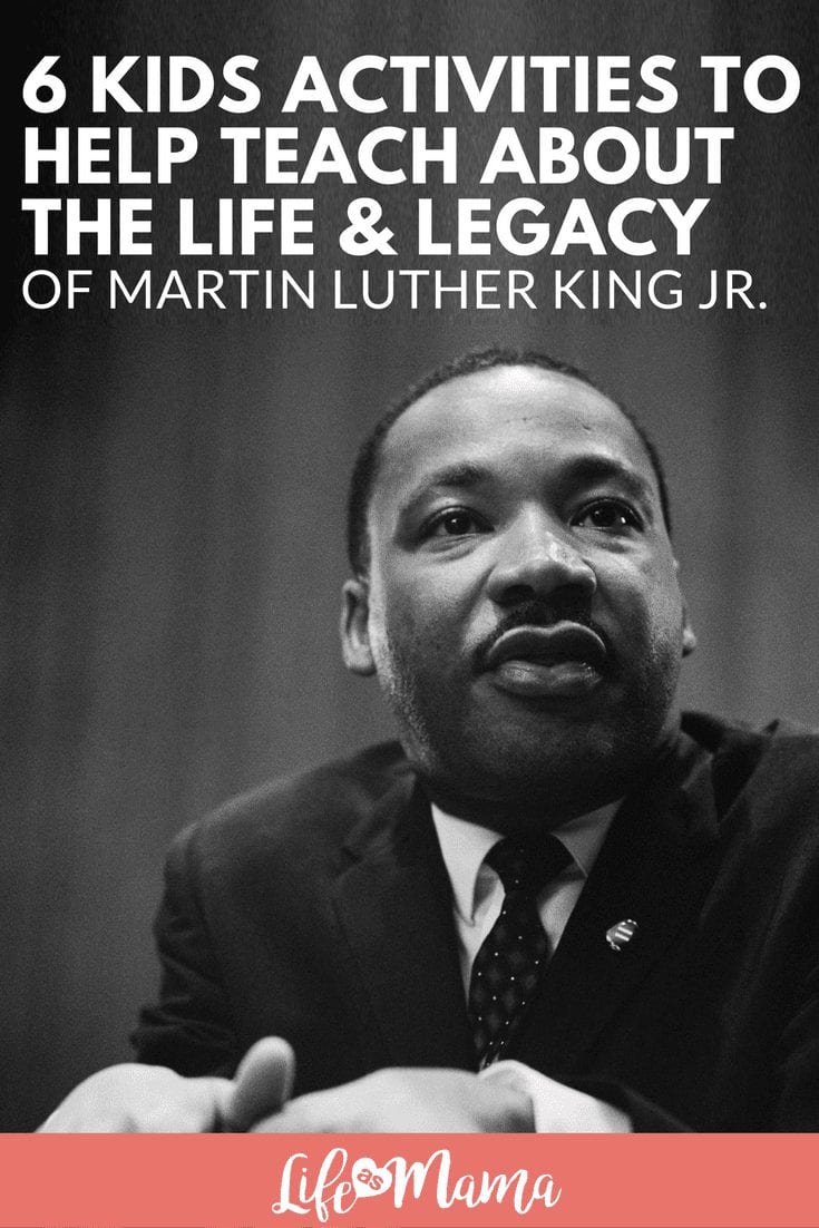 6 Kids Activities To Help Teach About The Life & Legacy Of Martin ...