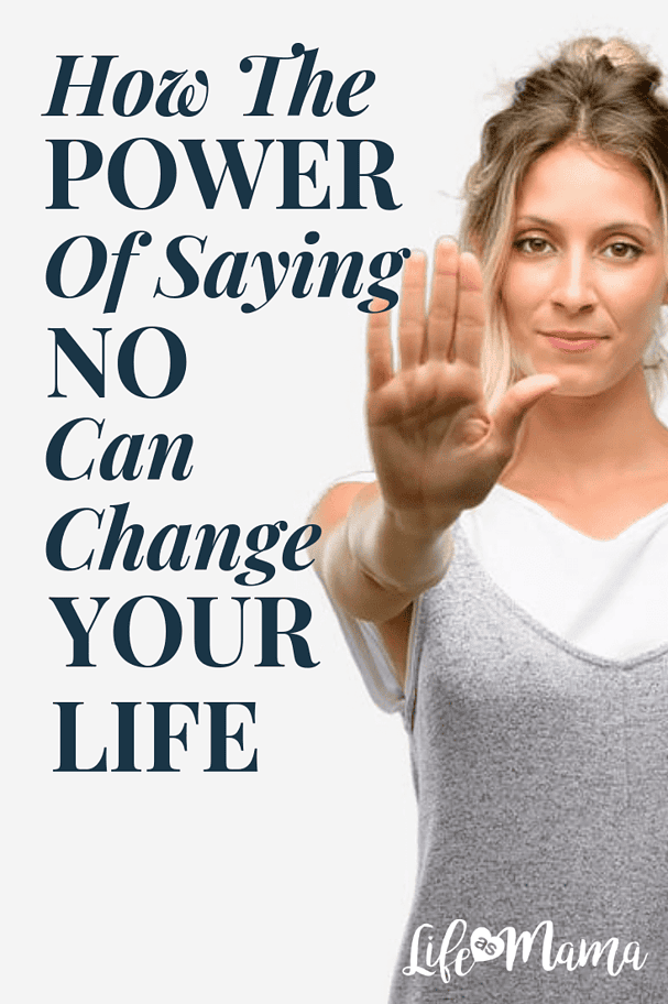 How The Power Of Saying No Can Change Your Life